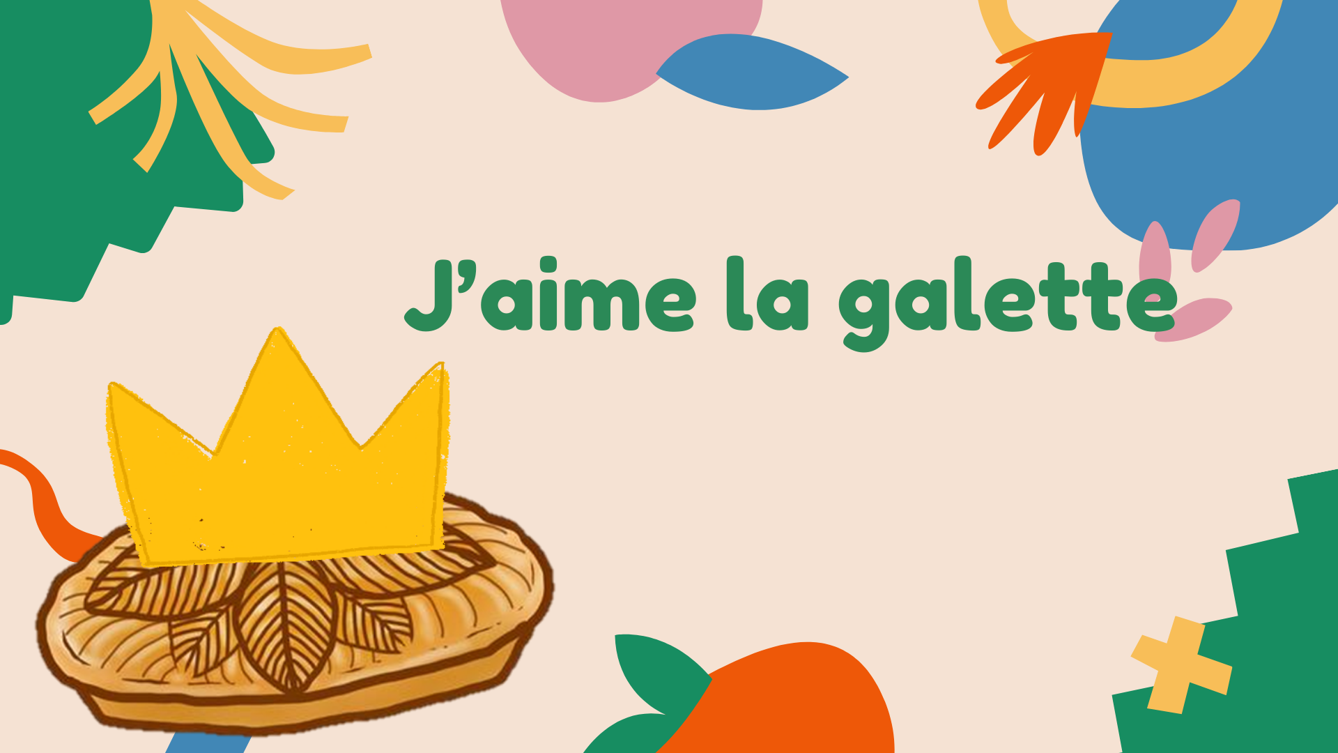 J'aime la galette | Chocolat et Scoubidou